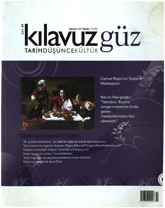 Nevra Necipoğlu ile söyleşi, Kılavuz Dergisi