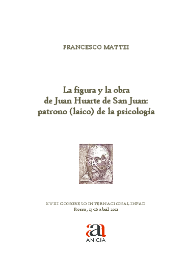 (PDF) La figura y la obra de Juan Huarte de San Juan: patrono (laico ...