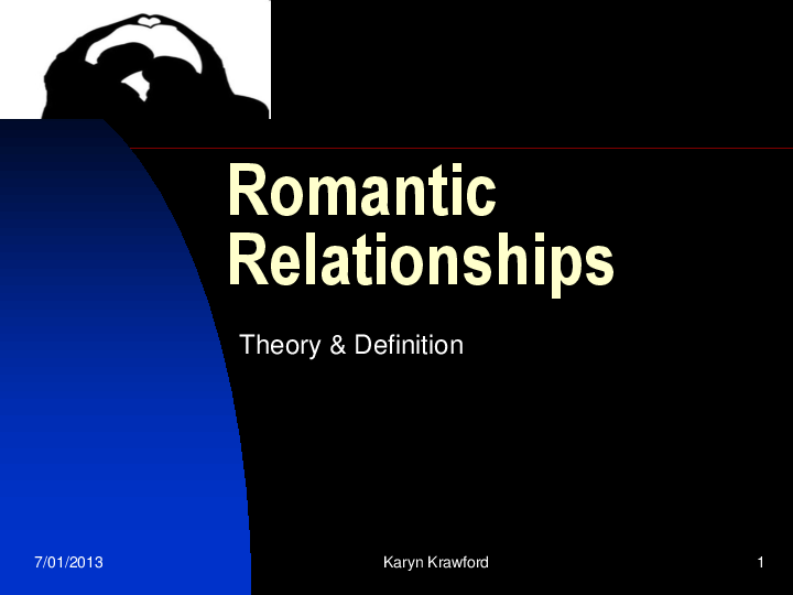 (PPT) Romantic Relationships - Presentation from theoretical research