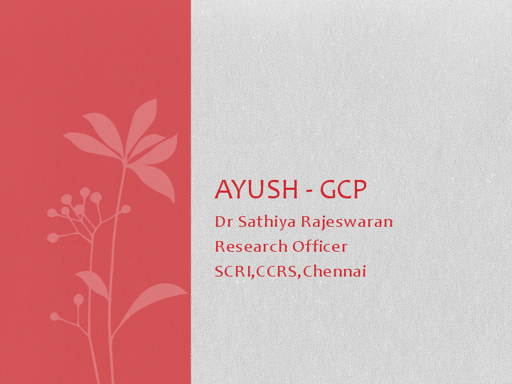 (PPT) AYUSH GCP GUIDELINES
