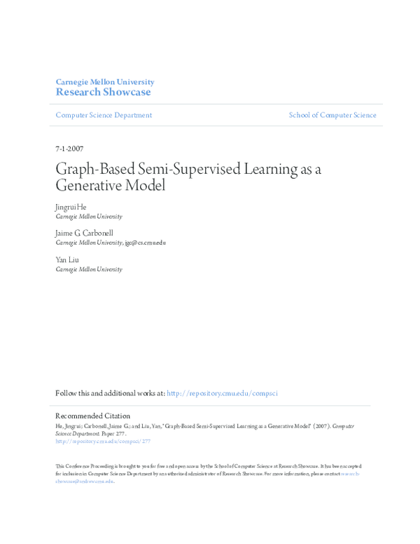 Pdf Graph Based Semi Supervised Learning As A Generative Model