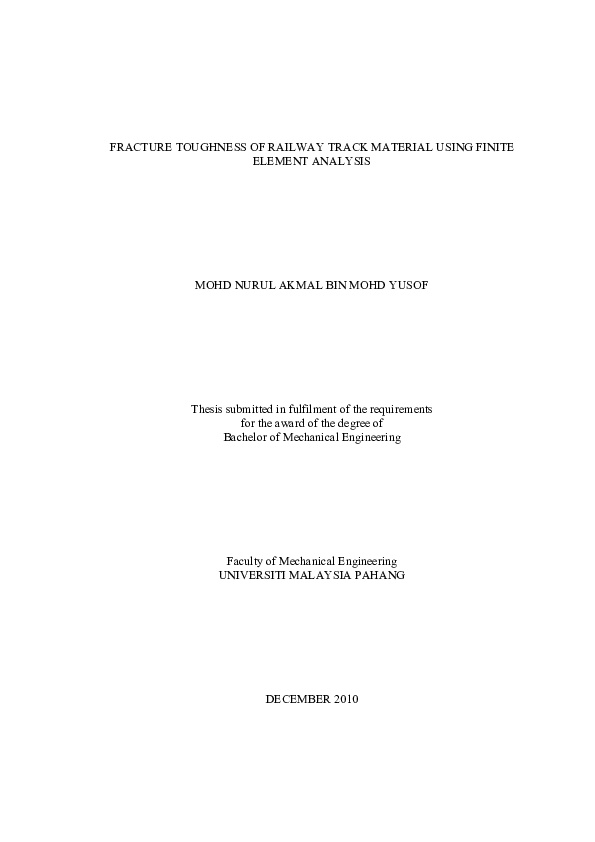 Pdf Fracture Toughness Of Railway Track Material Using Finite Element