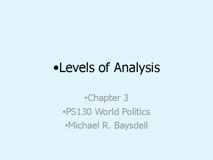 (PPT) Level Of Analysis Full in Slides ( I.R )