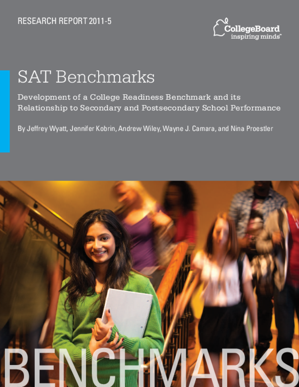 (PDF) SAT Benchmarks -Development of a College Readiness Benchmark and ...