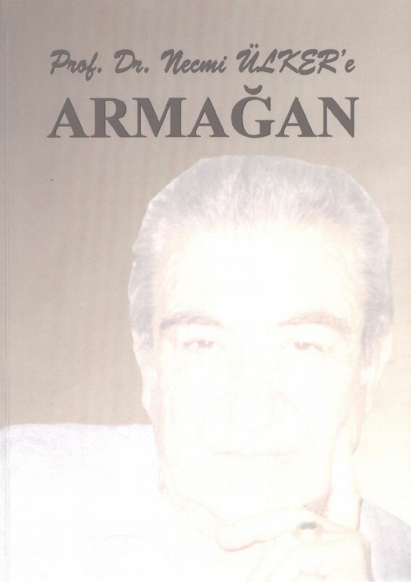 (PDF) Prof.Dr. Necmi Ülker'e Armağan