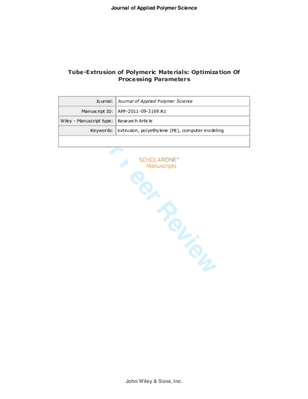 (PDF) Tube-Extrusion of Polymeric Materials: Optimization Of Processing Parameters