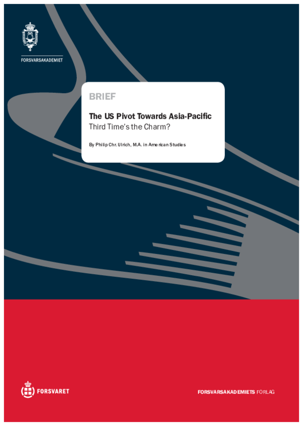 (PDF) The US Pivot Towards Asia-Pacific. Third Time's the Charm?