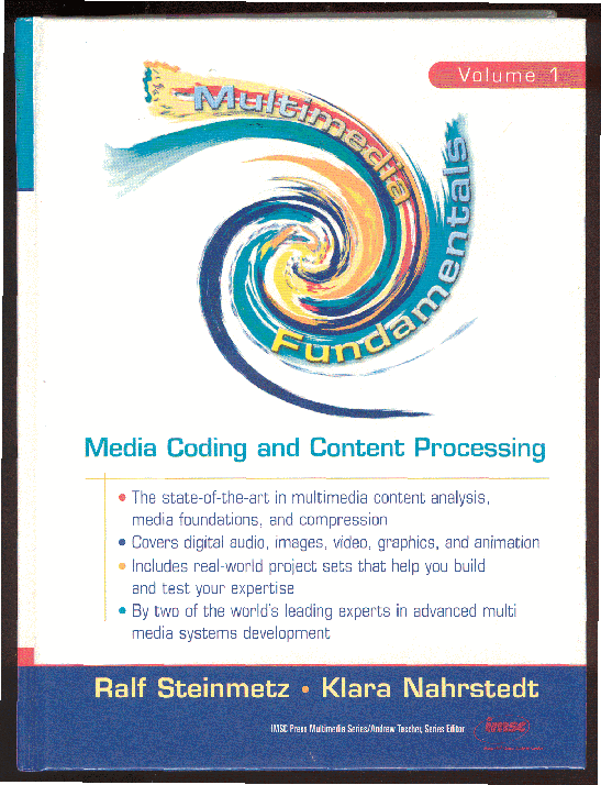 (PDF) Multimedia Fundamentals, Volume 1: Media Coding and Content ...