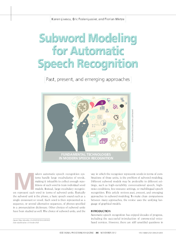 (PDF) Subword Modeling for Automatic Speech Recognition: Past, Present, and Emerging Approaches