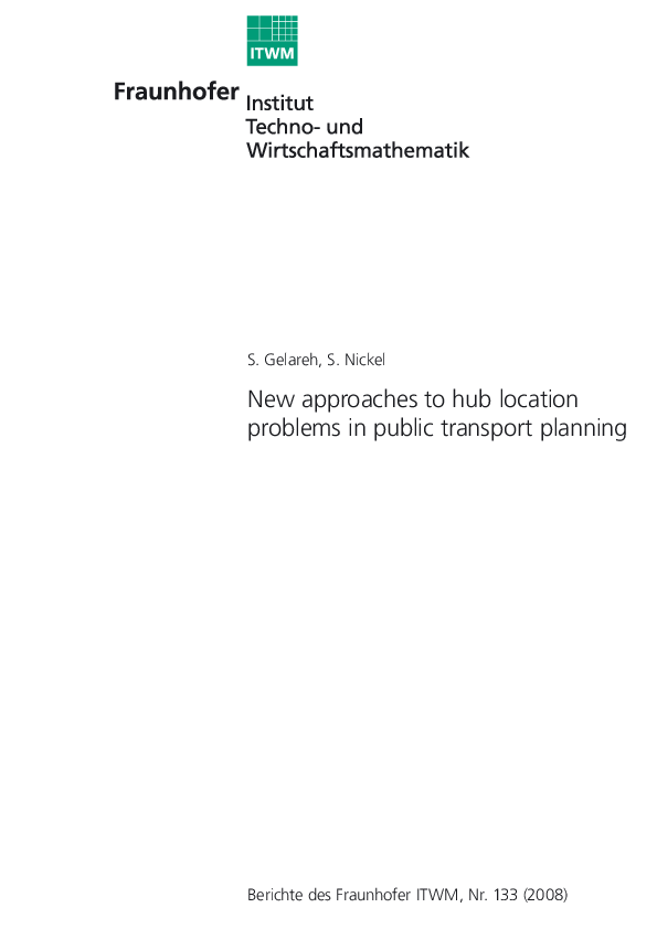 Pdf New Approaches To Hub Location Problems In Public Transport Planning