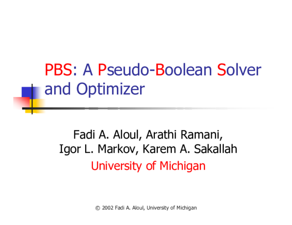 Pdf Pbs A Pseudo Boolean Solver And Optimizer