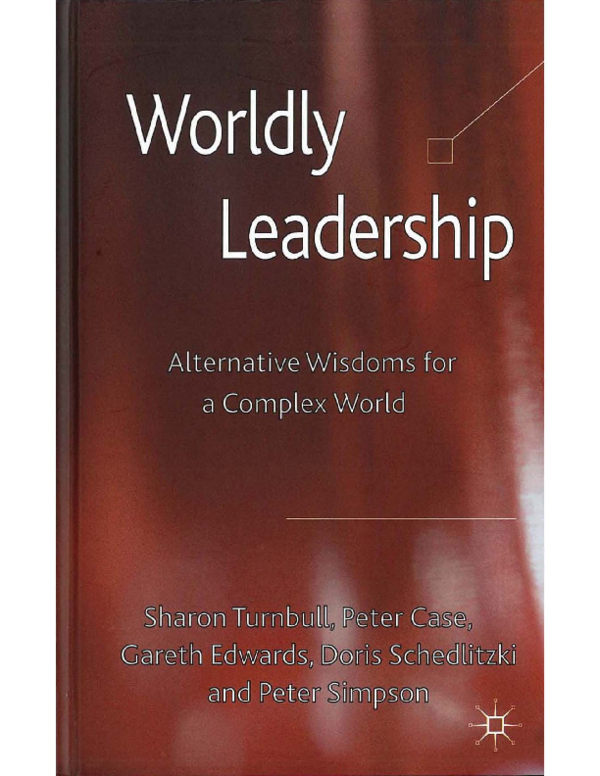(PDF) Worldly Leadership: Alternative Wisdoms for a Complex World