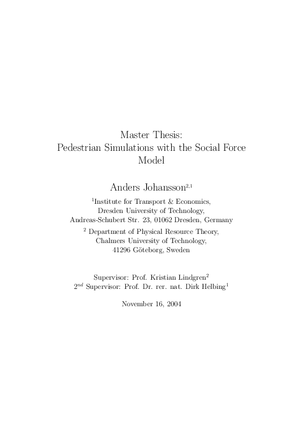 (PDF) Master Thesis: Pedestrian Simulations with the Social Force Model Anders Johansson2