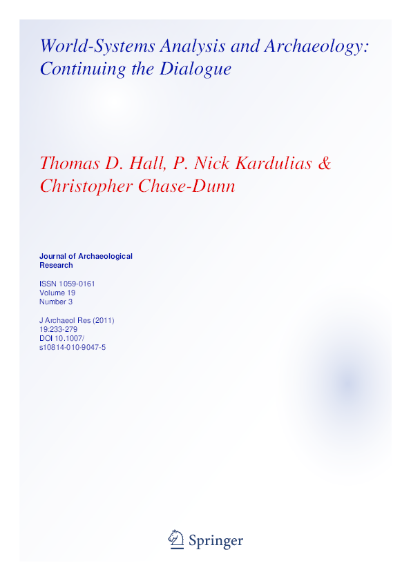 World-Systems Analysis and Archaeology: Continuing the Dialogue