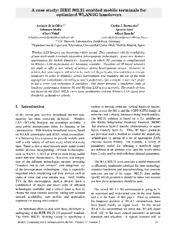 (PDF) IEEE 802.21 enabled mobile terminals for optimized WLAN/3G handovers: a case study