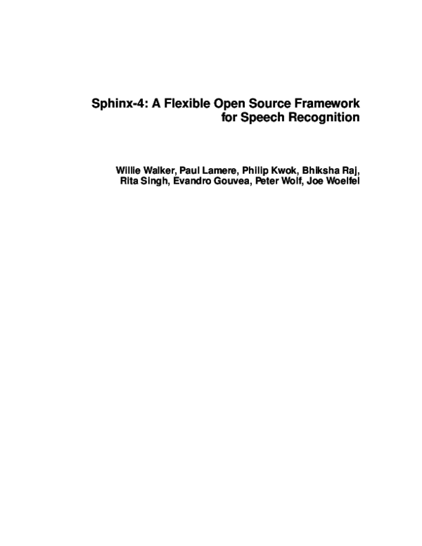 (PDF) Sphinx-4: A flexible open source framework for speech recognition