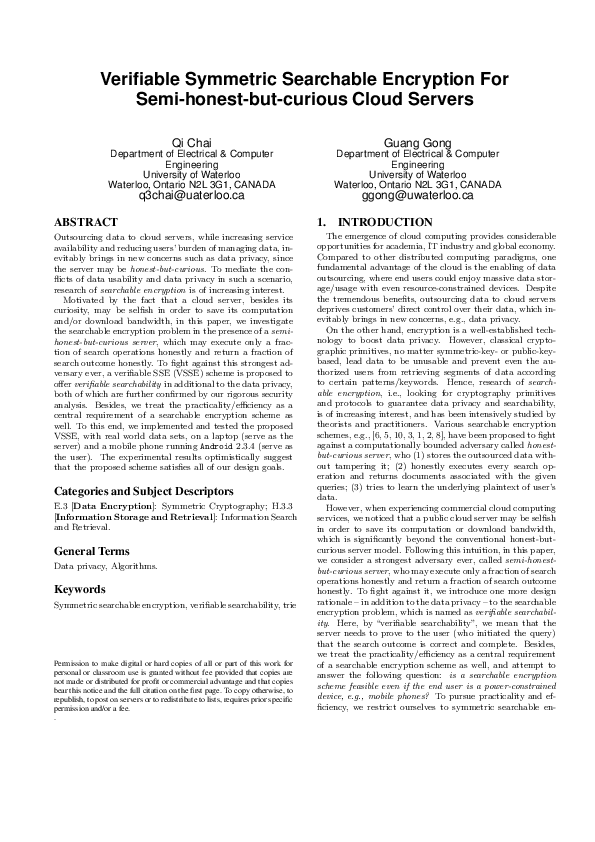 Pdf Verifiable Symmetric Searchable Encryption For Semi Honest But Curious Cloud Servers