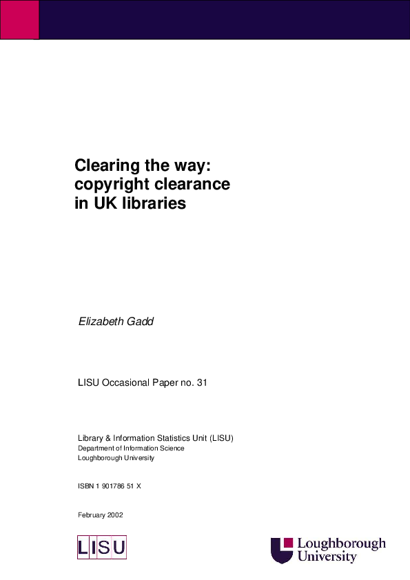 (PDF) Clearing the way: copyright clearance in UK libraries
