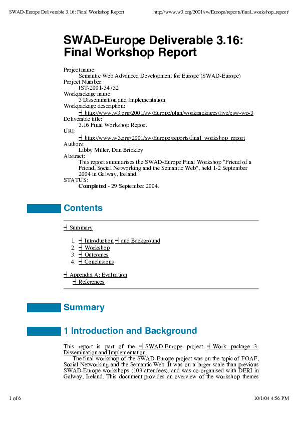 SWAD-Europe Deliverable 3.16: Final Workshop Report