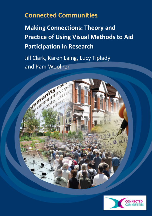 (PDF) Making Connections: Theory and Practice of Using Visual Methods ...