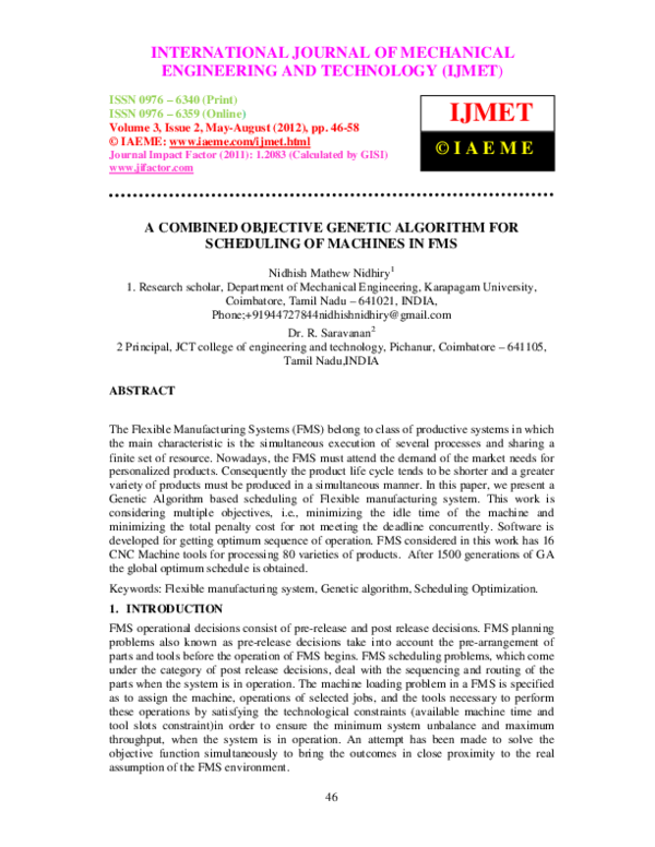 Pdf A Combined Objective Genetic Algorithm For Scheduling Of Machines In Fms
