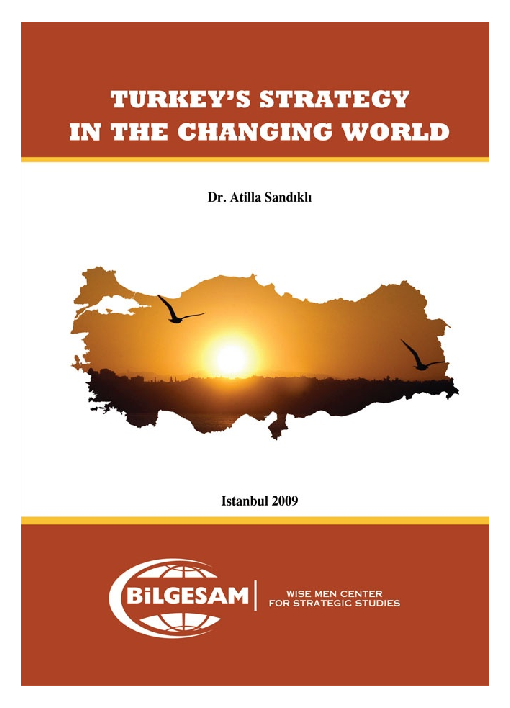 Turkey's Strategy In the Changing World