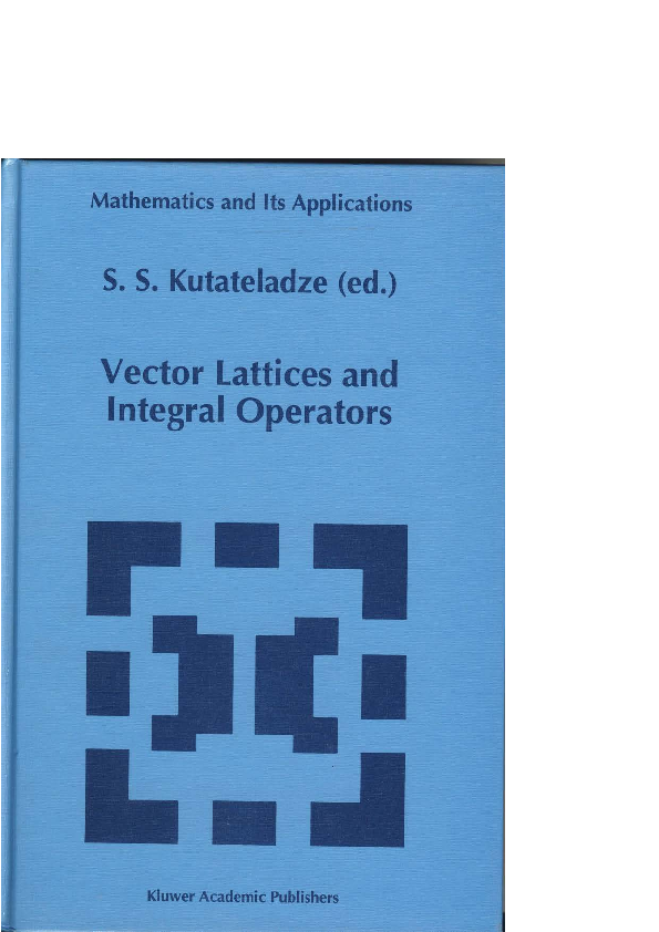 Pdf Vector Lattices And Integral Operators