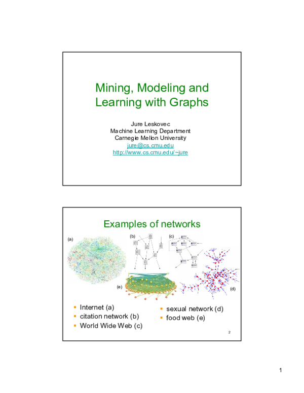 (PDF) Mining, Modeling and Learning with Graphs