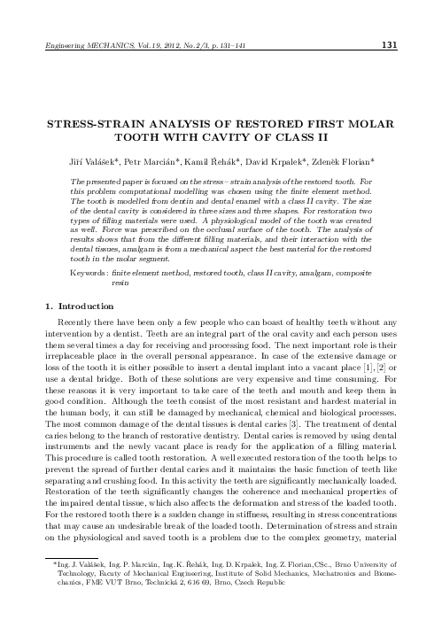 Pdf Stress Strain Analysis Of Restored First Molar Tooth With Cavity Of Class Ii