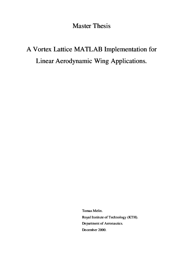 (PDF) A Vortex Lattice MATLAB Implementation for Linear Aerodynamic Wing Applications