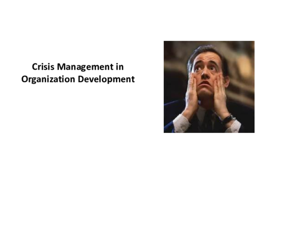 (PPT) Crisis Management in Organization Development and differences ...
