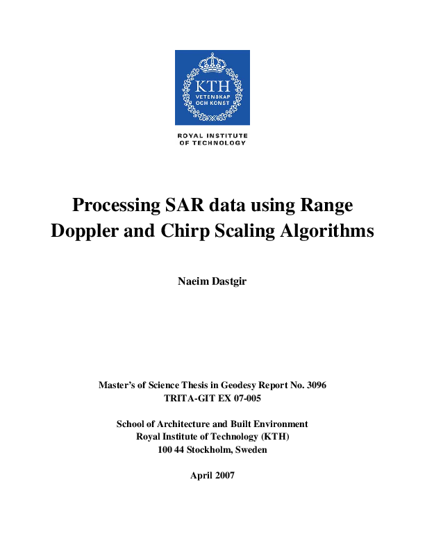 Pdf Processing Sar Data Using Range Doppler And Chirp Scaling Algorithms
