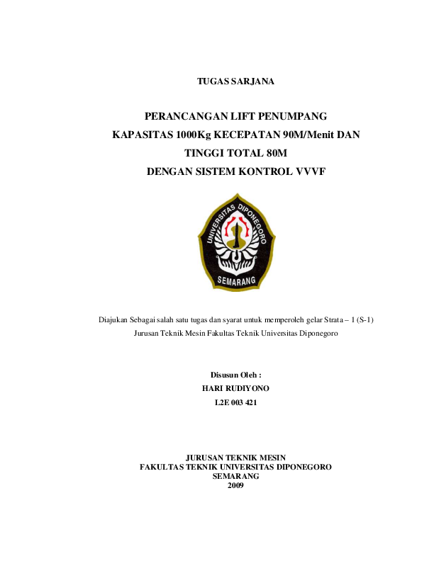 (PDF) PERANCANGAN LIFT PENUMPANG KAPASITAS 1000Kg KECEPATAN 90M/Menit ... (PDF) PERANCANGAN LIFT PENUMPANG KAPASITAS 1000Kg KECEPATAN 90M/Menit ...