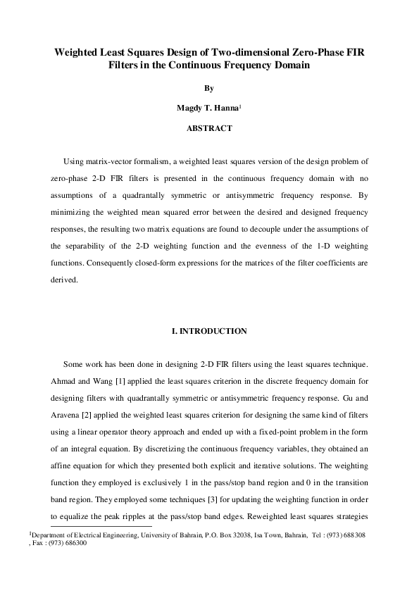 Pdf Weighted Least Squares Design Of Two Dimensional Zero Phase Fir Filters In The Continuous