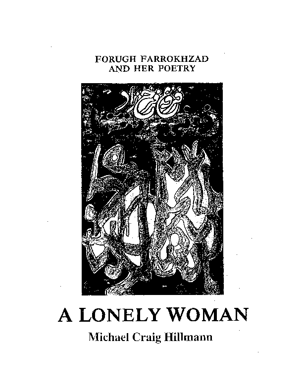 (PDF) 'A Lonely Woman: Forugh Farrokhzad and Her Poetry'...Prefatory ...