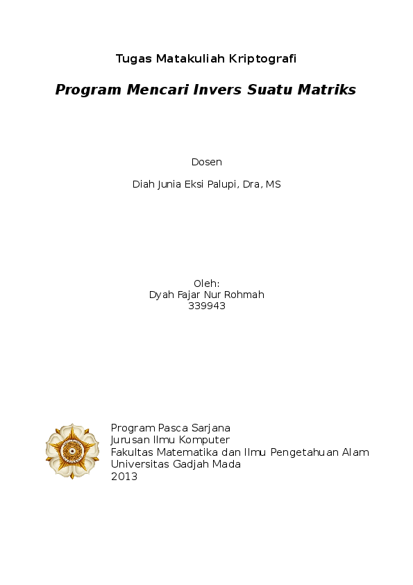 (PDF) Inverse of a Matrix - Simple Application Using Java (Bahasa ... (PDF) Inverse of a Matrix - Simple Application Using Java (Bahasa ...