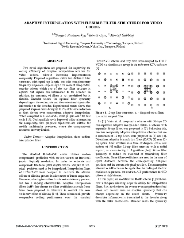 Pdf Adaptive Interpolation With Flexible Filter Structures For Video Coding