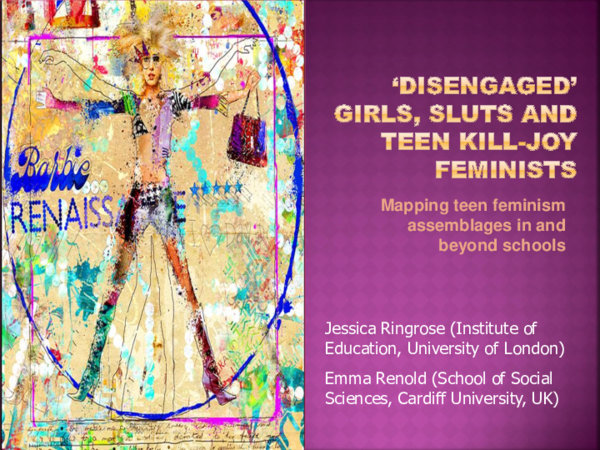 (PPT) 'Disengaged' girls, sluts and teen feminist kill-joys: mapping ...