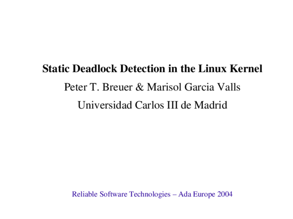 (PDF) Static Deadlock Detection in the Linux Kernel (RST 2004)