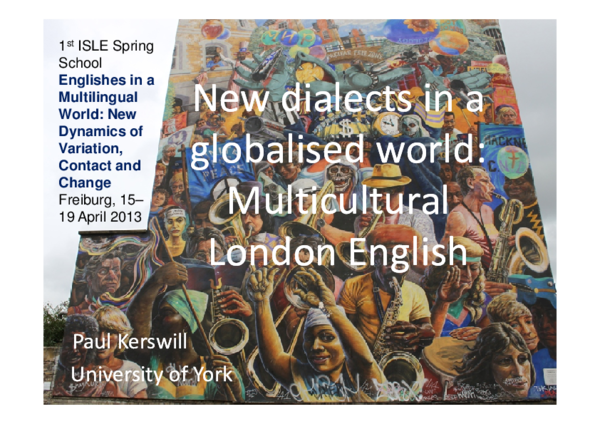 (PDF) New dialects in a globalised world: Multicultural London English
