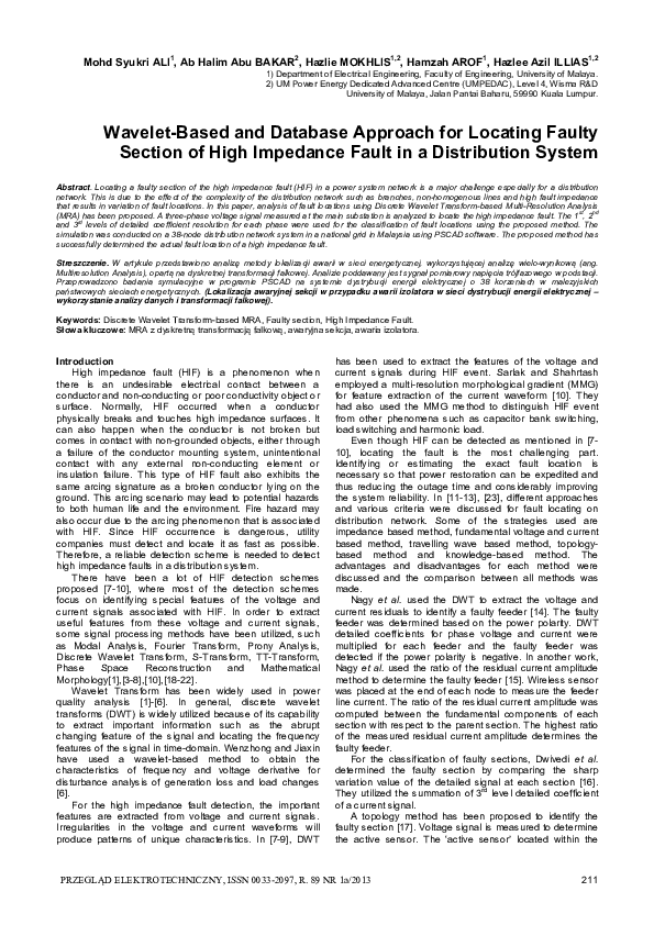 Pdf Wavelet Based And Database Approach For Locating Faulty Section Of High Impedance Fault In