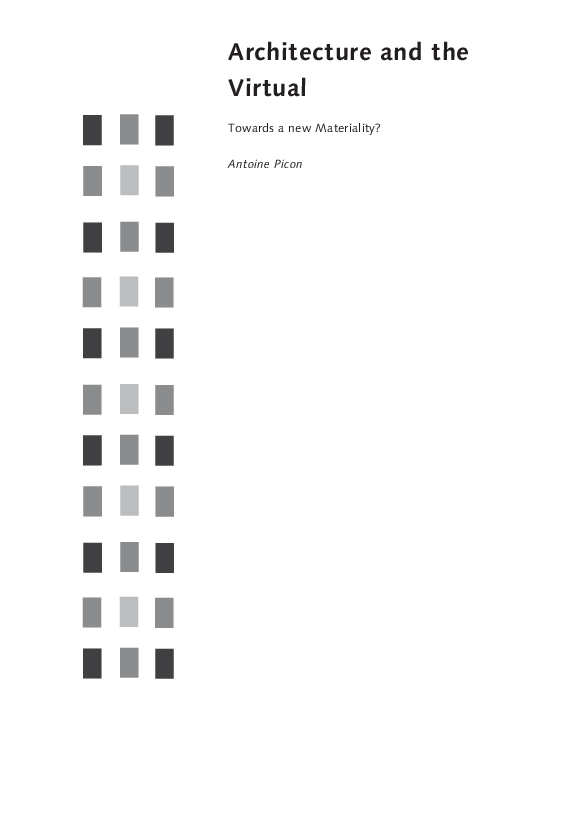 (PDF) Architecture and the Virtual Towards a new Materiality?