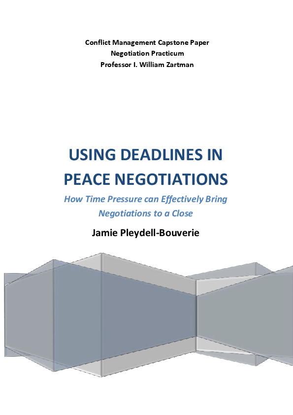 (PDF) Using Deadlines in Peace Negotiations: How Time Pressure Can ...