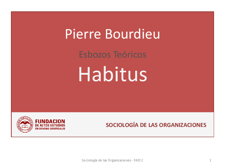 (PPT) Pierre Bourdieu - Aproximaciones a la noción de Habitus