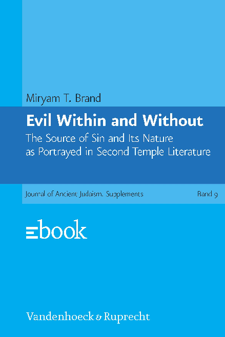 Evil Within and Without: The Source of Sin and Its Nature as Portrayed ...