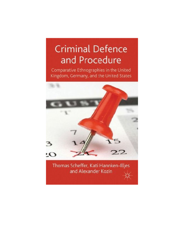 (PDF) Criminal Defence and Procedure. Comparative Ethnographies in the ...