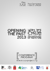 (PDF) Opening the Past 2013, 13-15 June, Pisa - Italy
