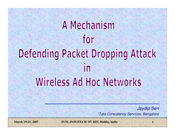 (PDF) A Mechanism for Defending Packet Dropping Attack in Wireless Ad Hoc Networks