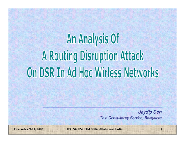 Pdf An Analysis Of A Routing Disruption Attack On Dsr In Ad Hoc Wireless Networks