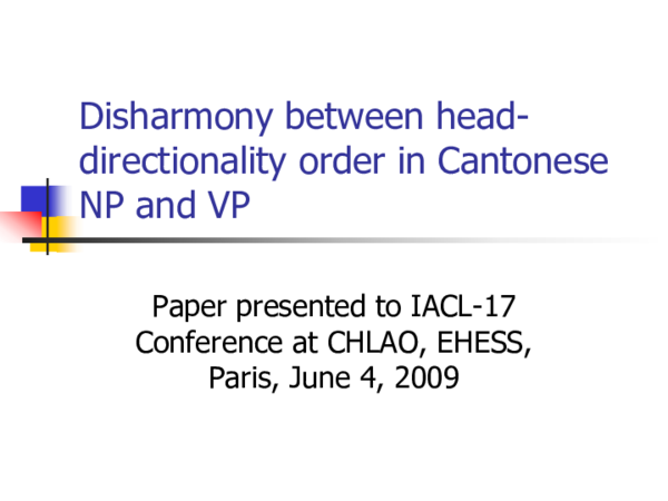 (PPT) Disharmony between head-directionality in Cantonese NP and VP